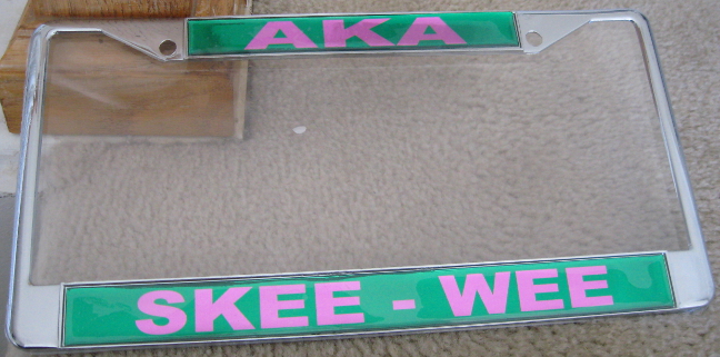 AKA "Skee-Wee" License Frame